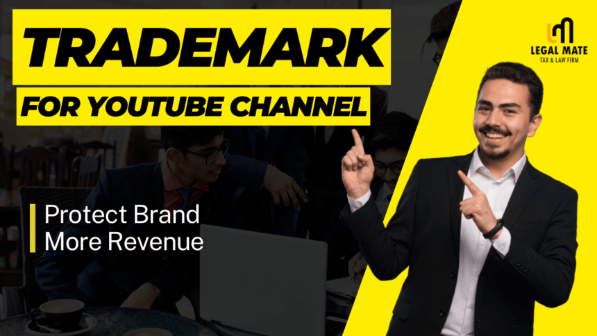 How To Register Trademark For YouTube Channel?