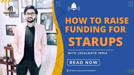 How To Raise Funding For Startups in India? - Complete Guide