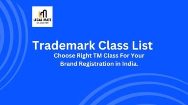 List of Trademark Classes in India (Update 2025) - Get Right TM Class ...